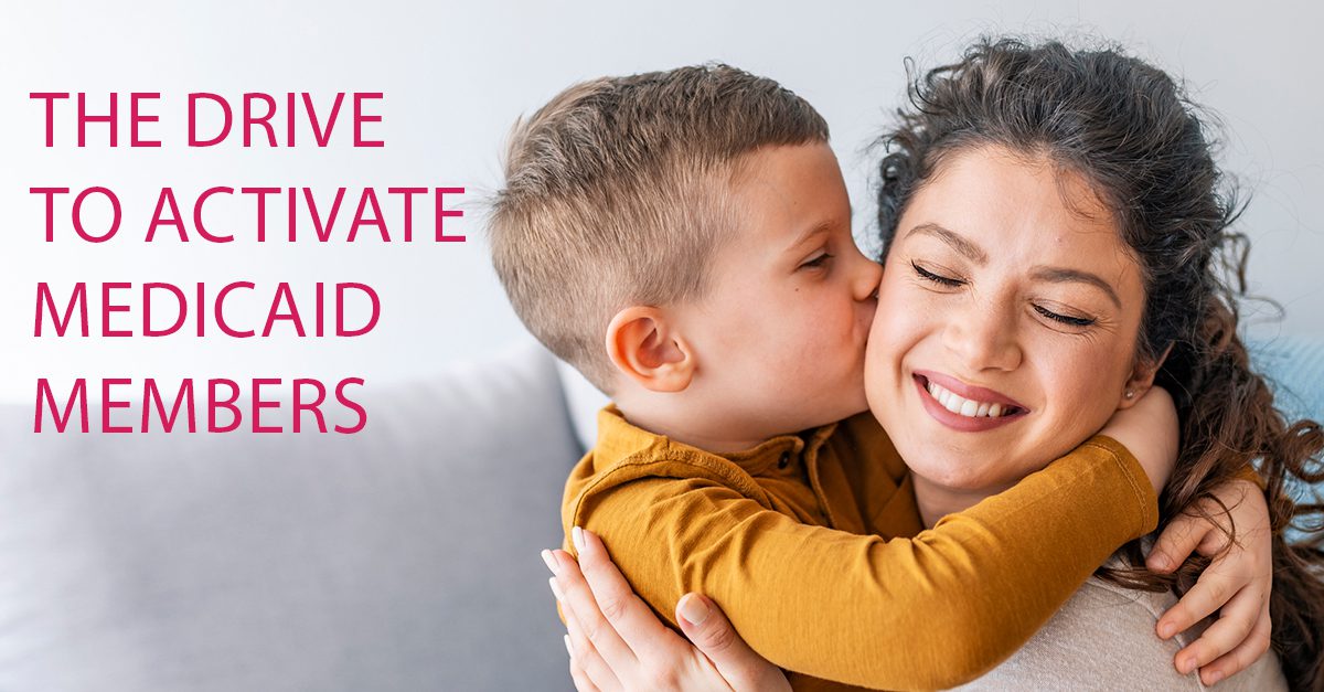 Drive to Activate Medicaid Members | Carenet Health